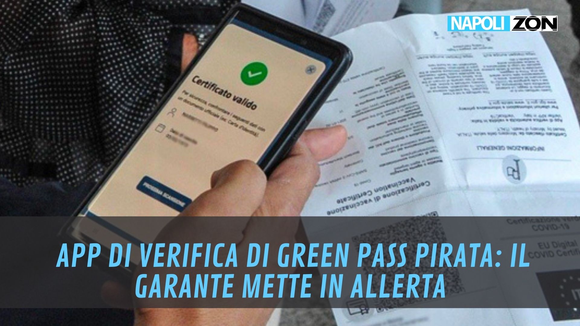 Green pass: attenzione alle app pirata - Napoli ZON