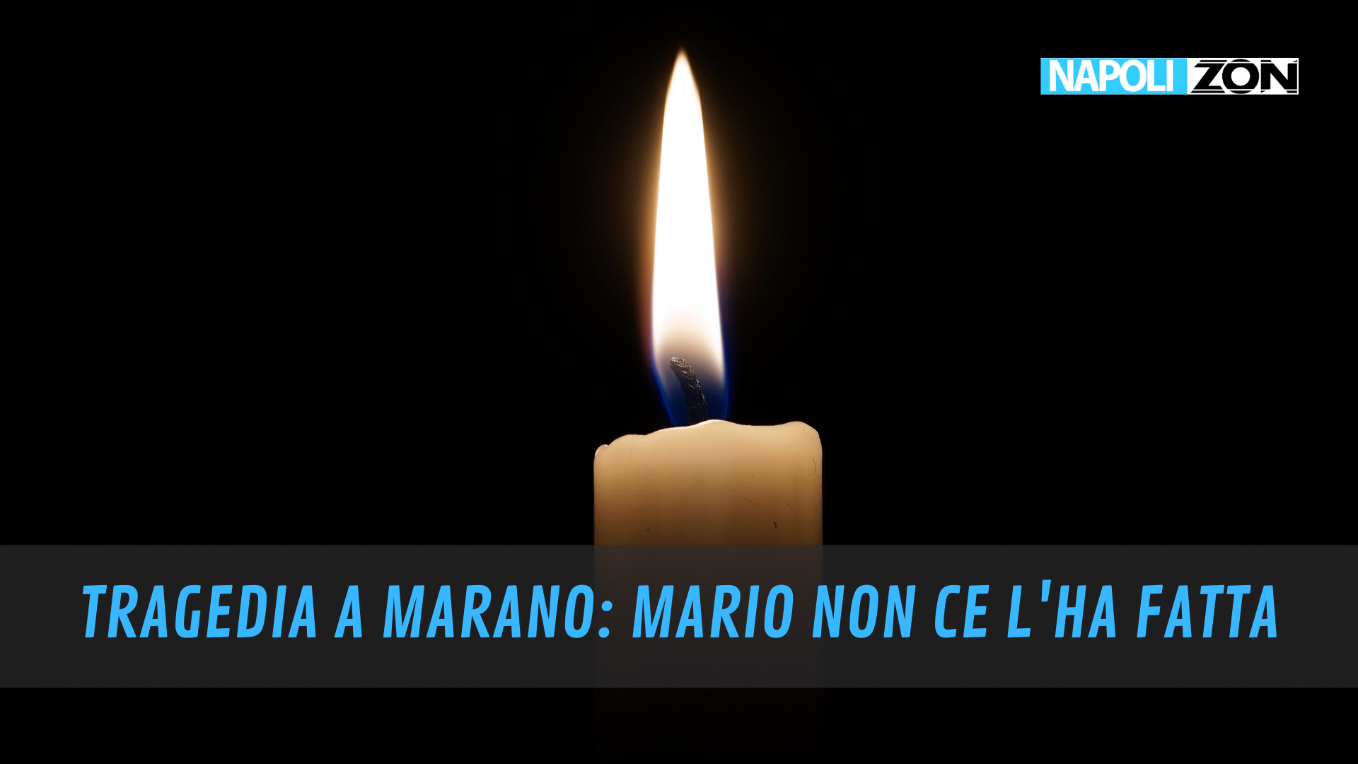Marano piange la morte di Mario, vittima di un incidente - Napoli ZON