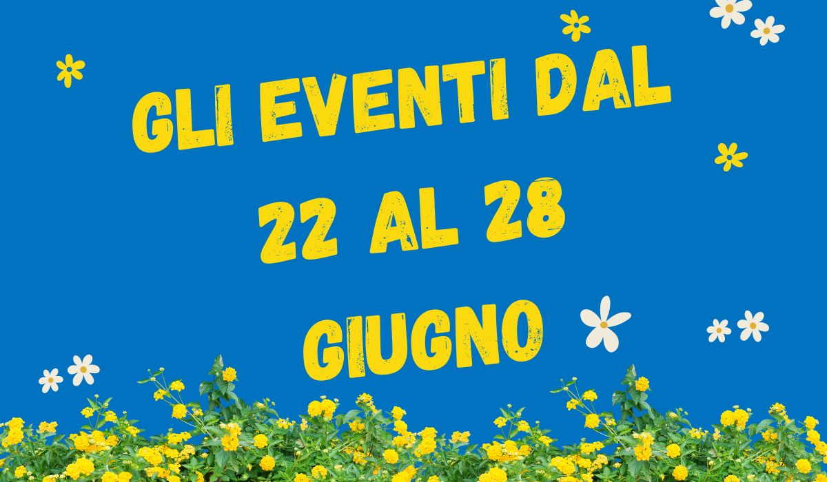 Cosa fare a Napoli dal 22 al 28 giugno. Gli eventi - Napoli ZON